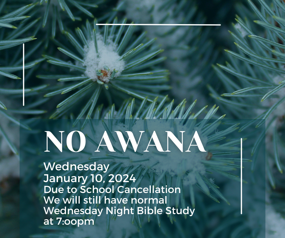 No Awana tonight – Grace Bible Church