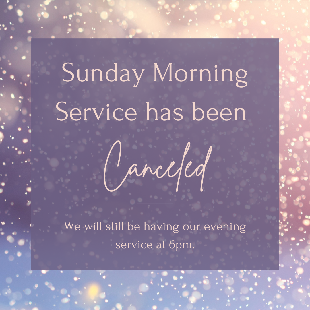 No Sunday Morning Service – Grace Bible Church